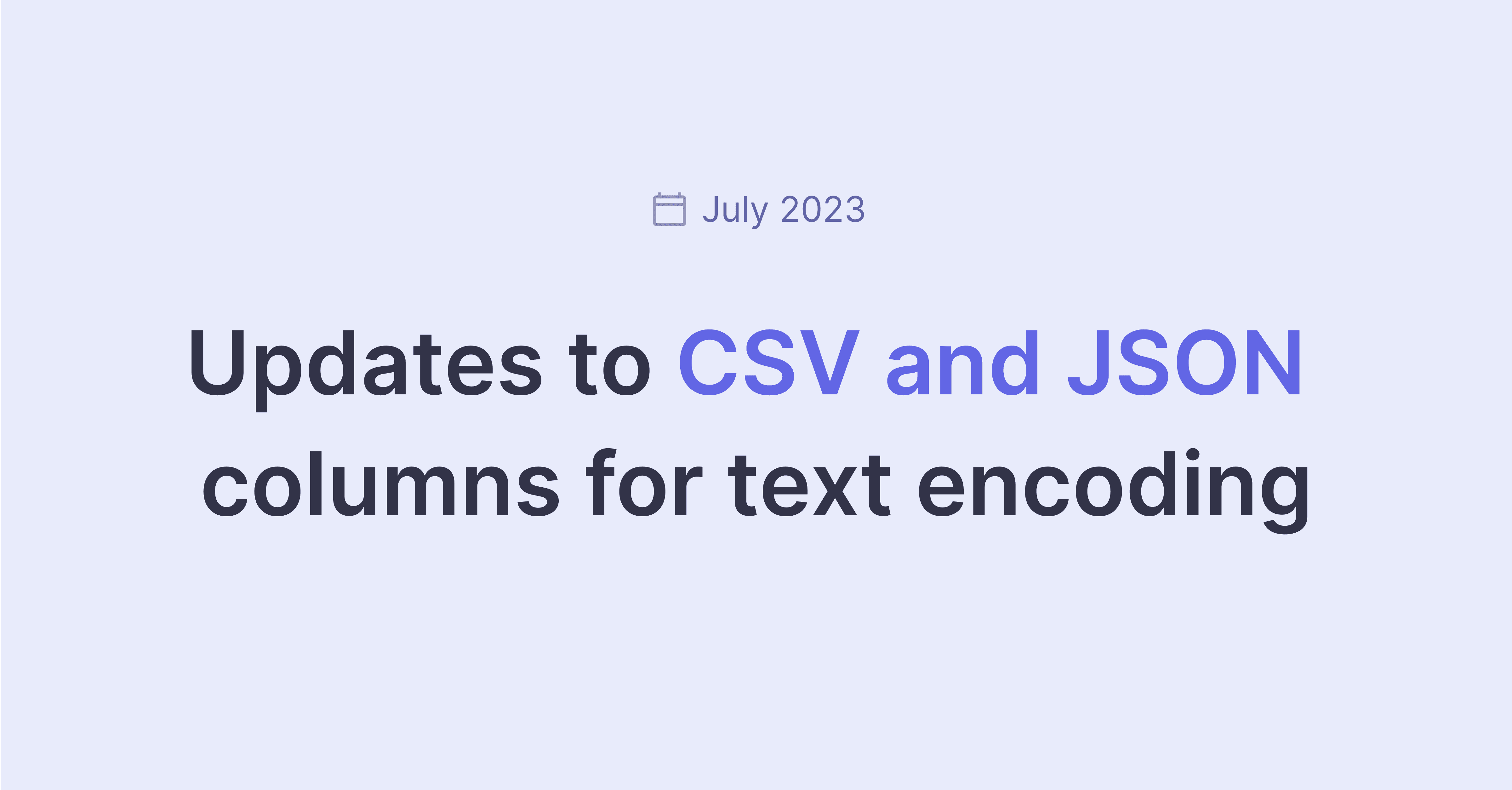 Updates To Csv And Json Encoding Fields July 2023 Databento Blog 3718