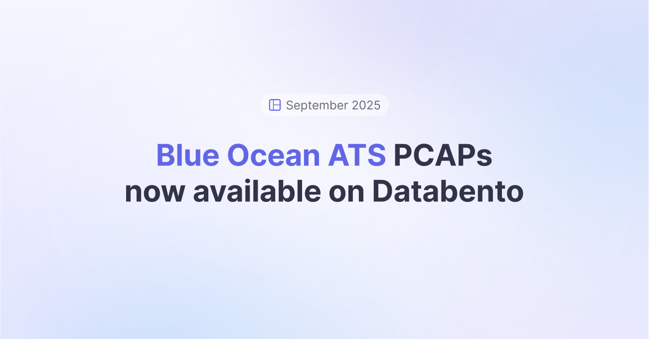 Blue Ocean ATS PCAPs now available | Databento Blog