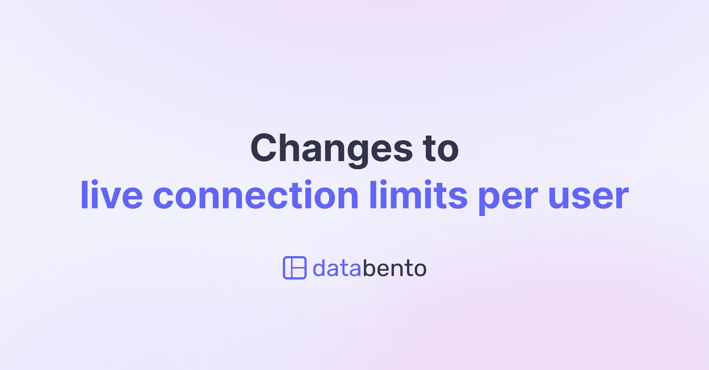 Changes to live connection limits | Databento Blog